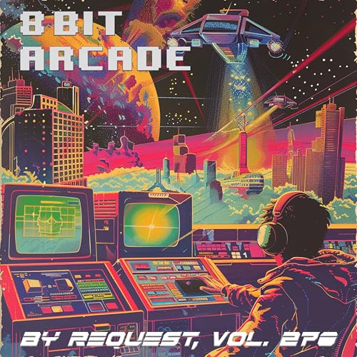 Play By Request, Vol. 270 by 8-Bit Arcade on Amazon Music
