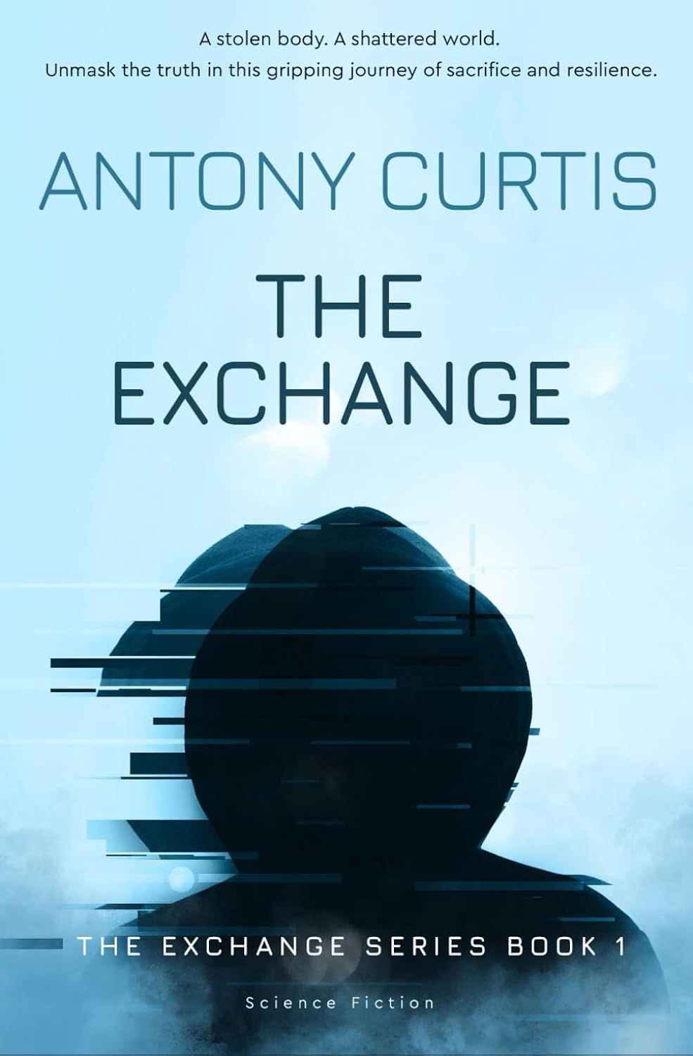 The Exchange: The Exchange Series - Book 1: Curtis, Mr Antony ...
