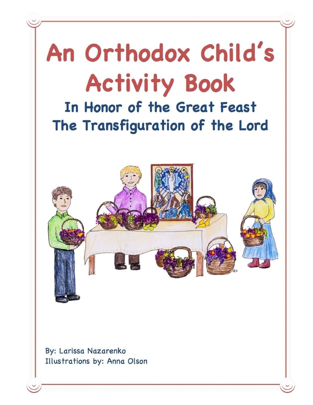 Amazon.com: An Orthodox Child's Activity Book: In Honor of the Great ...