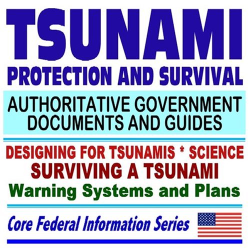 Tsunami Protection and Survival Authoritative Government Documents ...