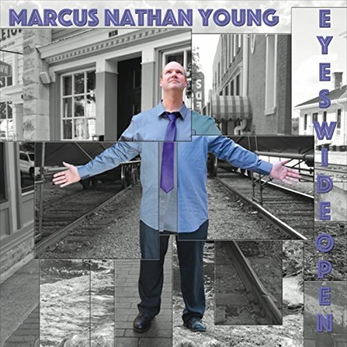 Play Eyes Wide Open by Marcus Nathan Young on Amazon Music