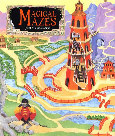 Magical Mazes : Snape, Juliet, Snape, Charles: Amazon.co.uk: Books