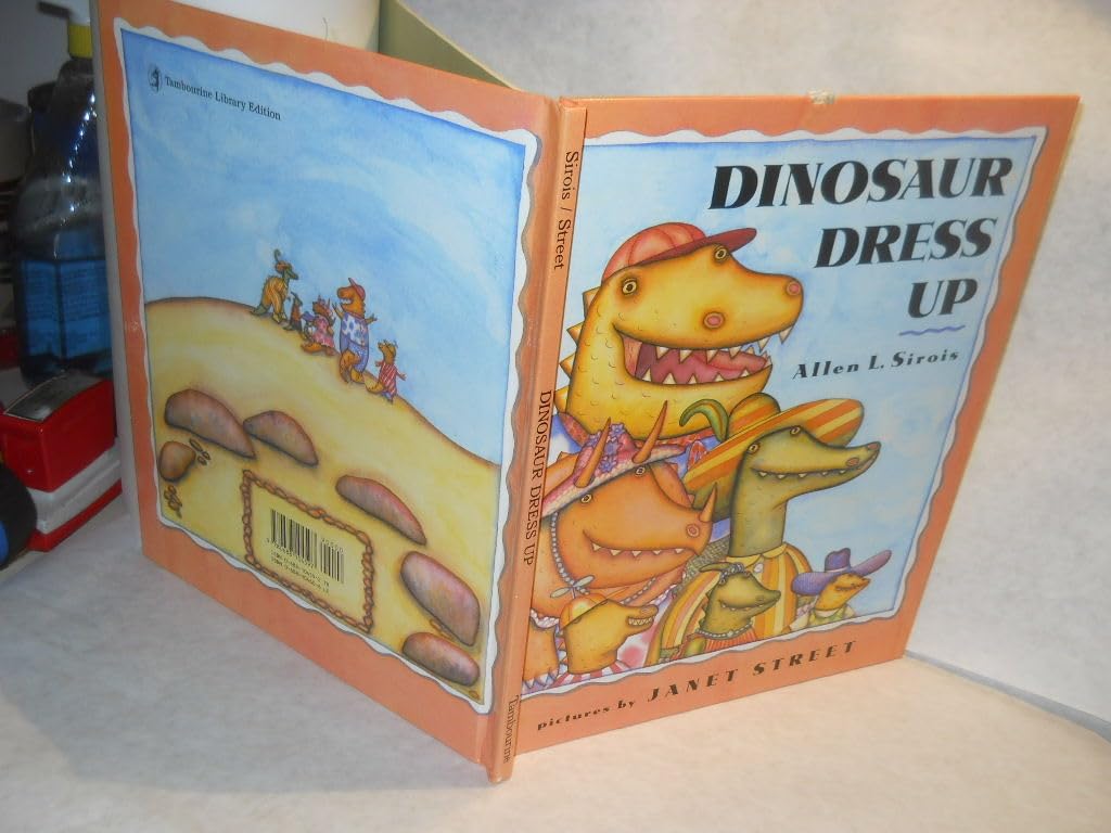 Dinosaur Dress Up: Sirois, Alan L., Sirois, Allen, Street, Janet ...