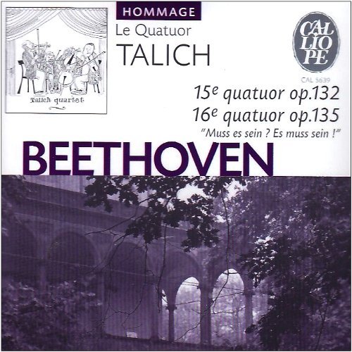 Beethoven - Quatuors à cordes n° 16 op. 135 & n° 15 op. 132: Quatuor ...