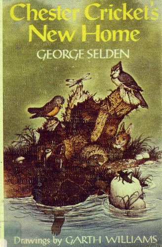 Chester Crickets New Home: George Selden: 9783872791085: Amazon.com: Books