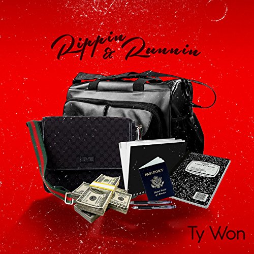 Rippin & Runnin [Explicit] von Ty Won bei Amazon Music - Amazon.de