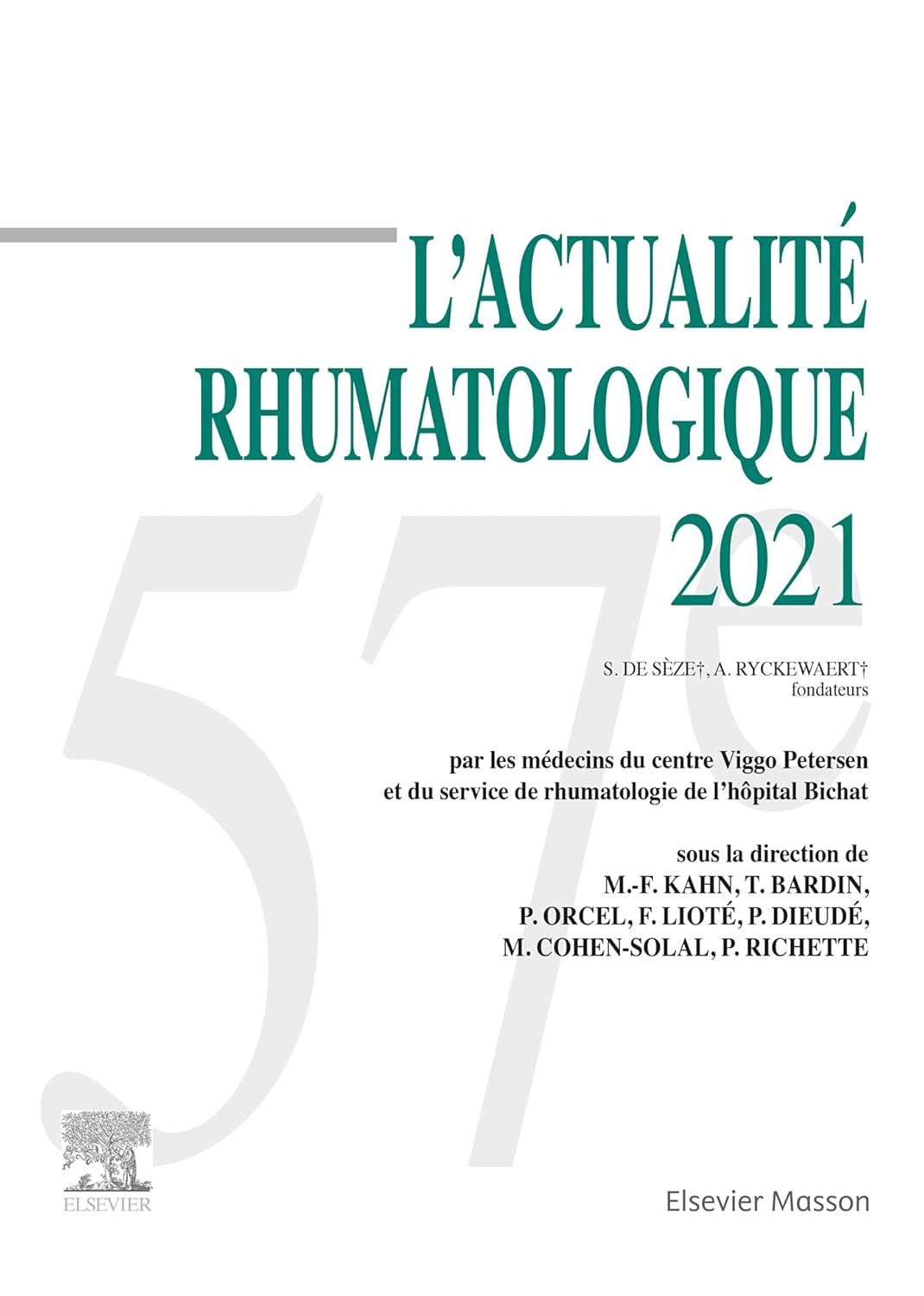 L'actualité rhumatologique 2021 : Kahn, Marcel-Francis, Bardin ...