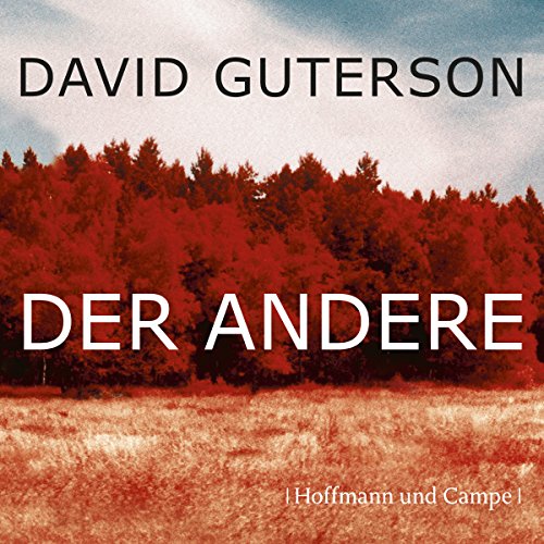 Der Andere (Hörbuch-Download): David Guterson, Stéphane Bittoun ...