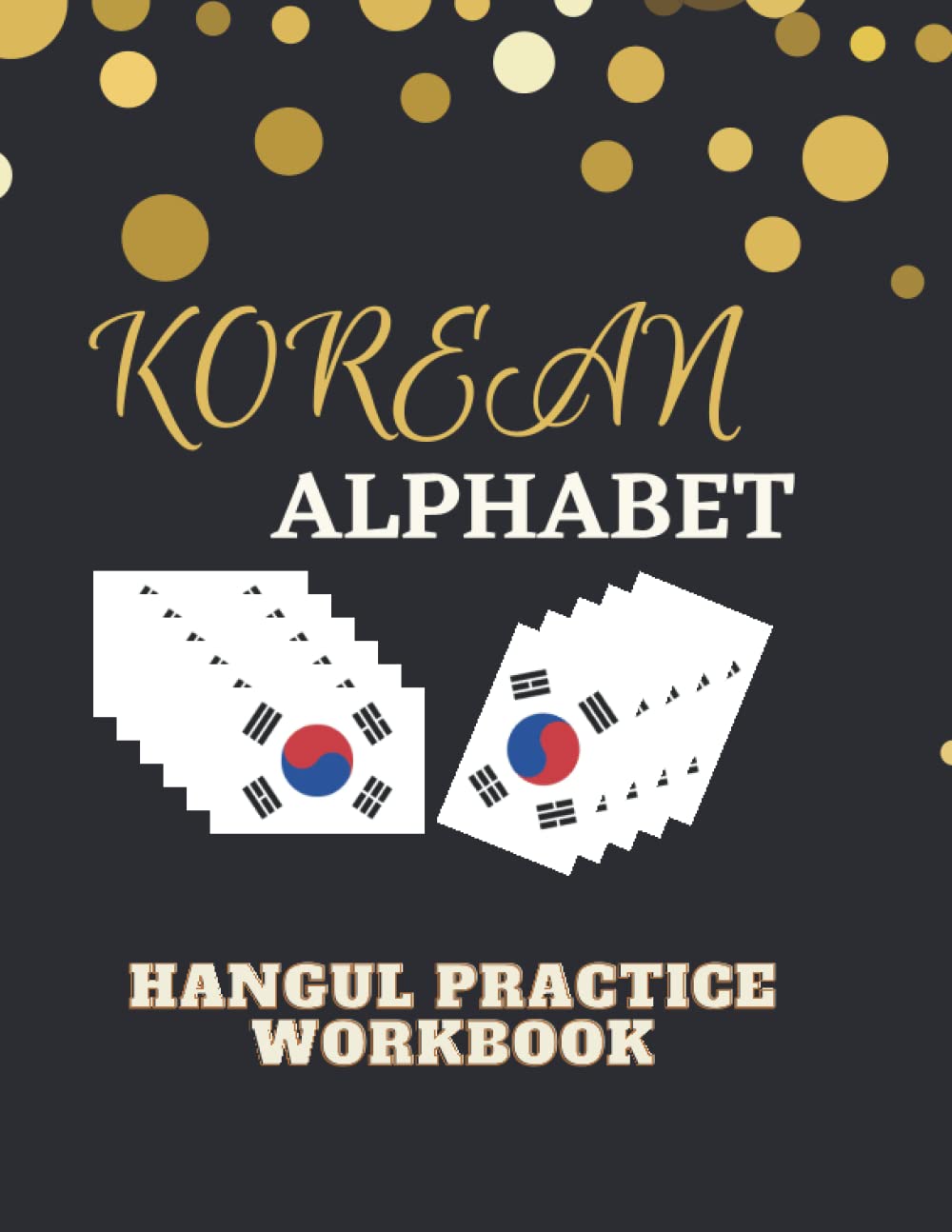 Buy KOREAN ALPHABET : KOREAN VOWELS, CONSONANT, NATIVE AND SINO, KOREAN ...
