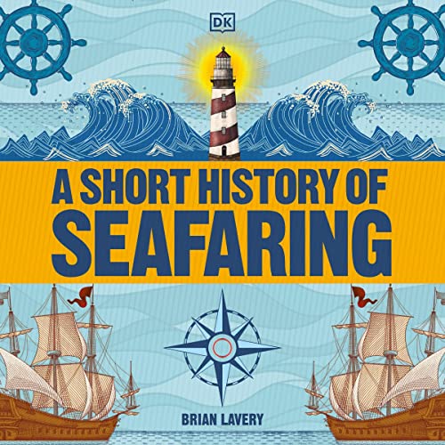 Amazon.com: A Short History of Seafaring (Audible Audio Edition): Brian ...