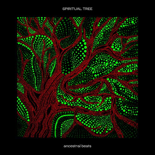 Spiritual Tree by Ancestral Beats on Amazon Prime Music