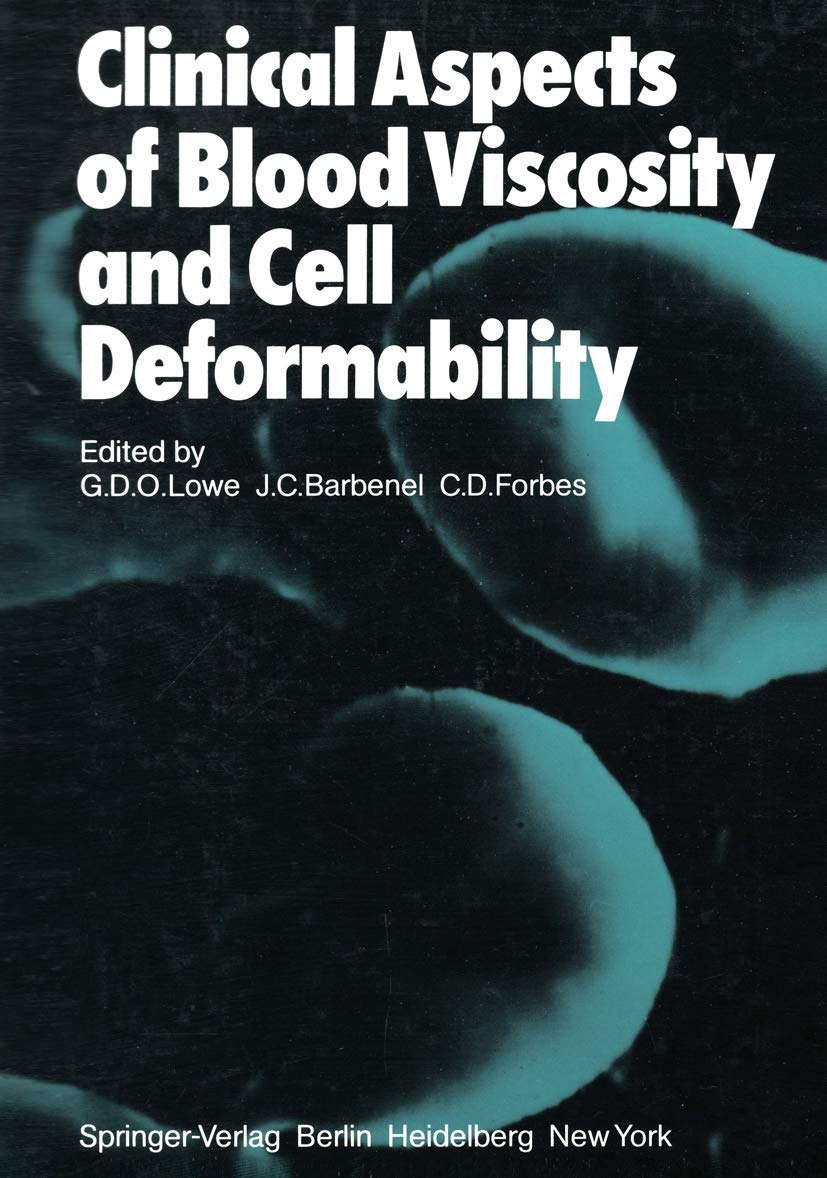 Clinical Aspects of Blood Viscosity and Cell Deformability ...