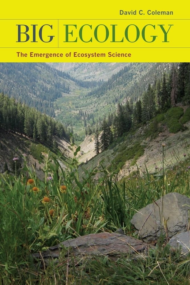 Amazon.com: Big Ecology: The Emergence of Ecosystem Science ...