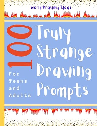 Drawing Prompts : 100 Drawing Prompts | Things to Draw Strange and ...