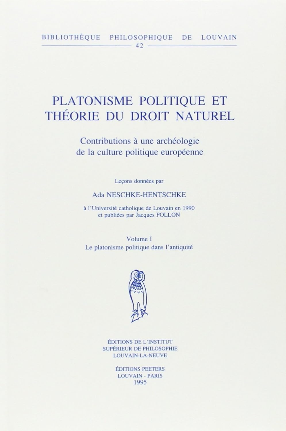 Amazon.co.jp: Platonisme Politique Et Theorie Du Droit Naturel ...