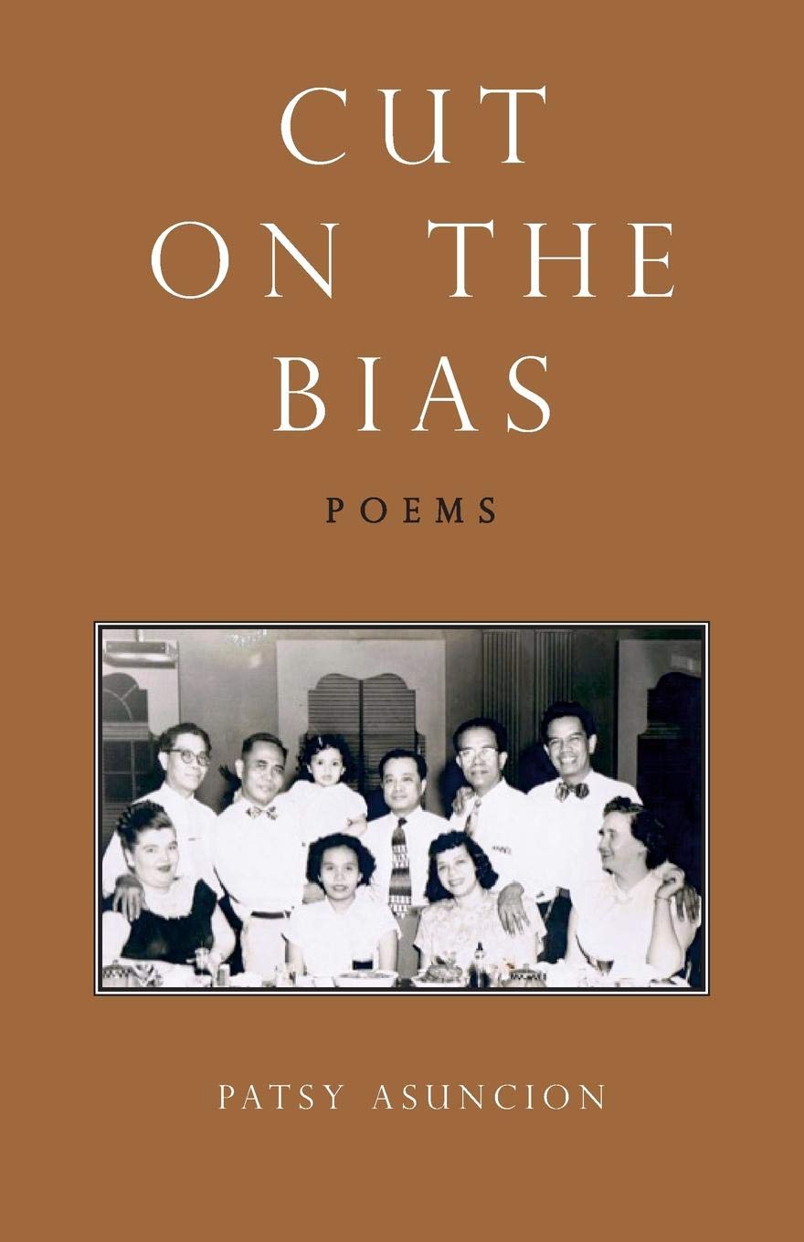 Cut on the Bias: Patsy Asuncion: 9780996490528: Amazon.com: Books