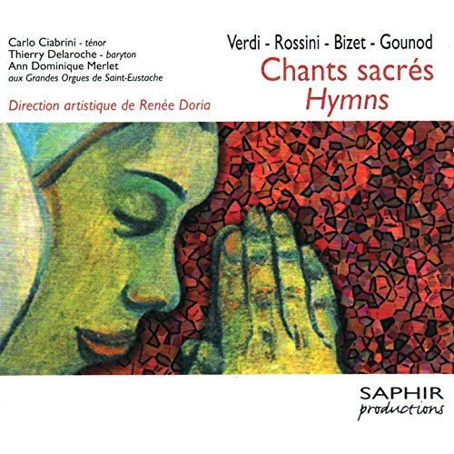 Amazon.com: Chants sacrés et hymnes: Verdi, Rossini, Bizet, Gounot ...