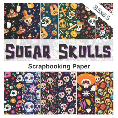 『SUGAR SKULLS: Scrapbooking paper | Calaveras papers set collection ...