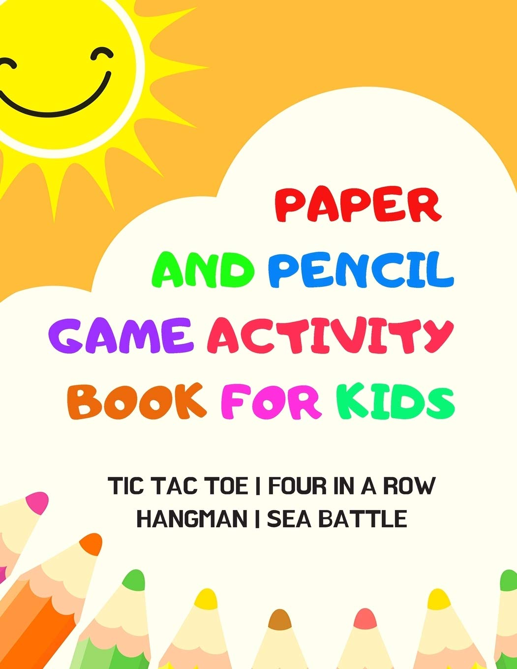 Paper And Pencil Game Activity Book For Kids: Tic Tac Toe, Four In A ...