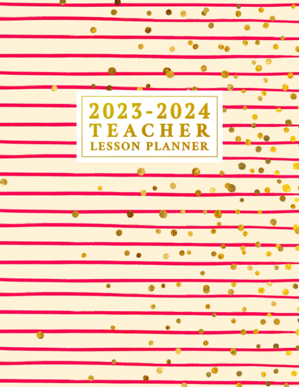 2023 2024 Teacher Lesson Planner July 2023 To June 2024 | Desertcart ...