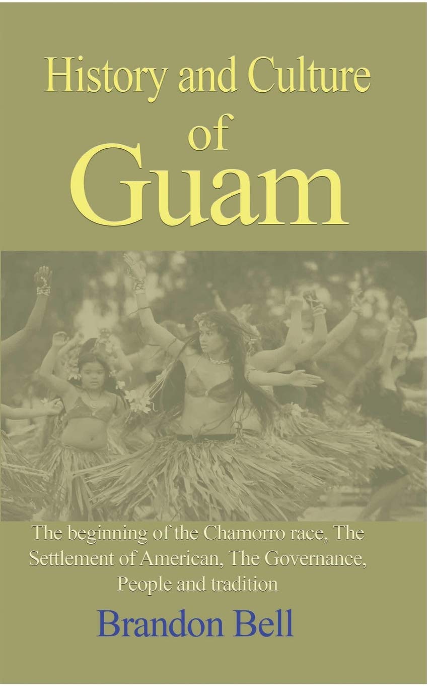 Snapklik.com : History And Culture Of Guam: The Beginning Of The ...