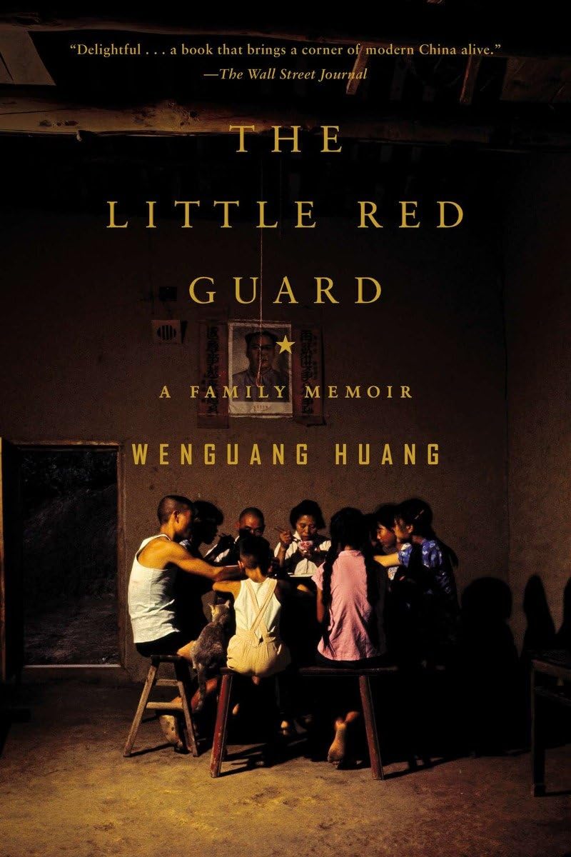 Amazon.com: The Little Red Guard: A Family Memoir: 9781594486555: Huang ...