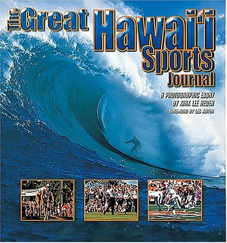 The Great Hawai'i Sports Journal: Kirk Lee Aeder, Les Keiter ...