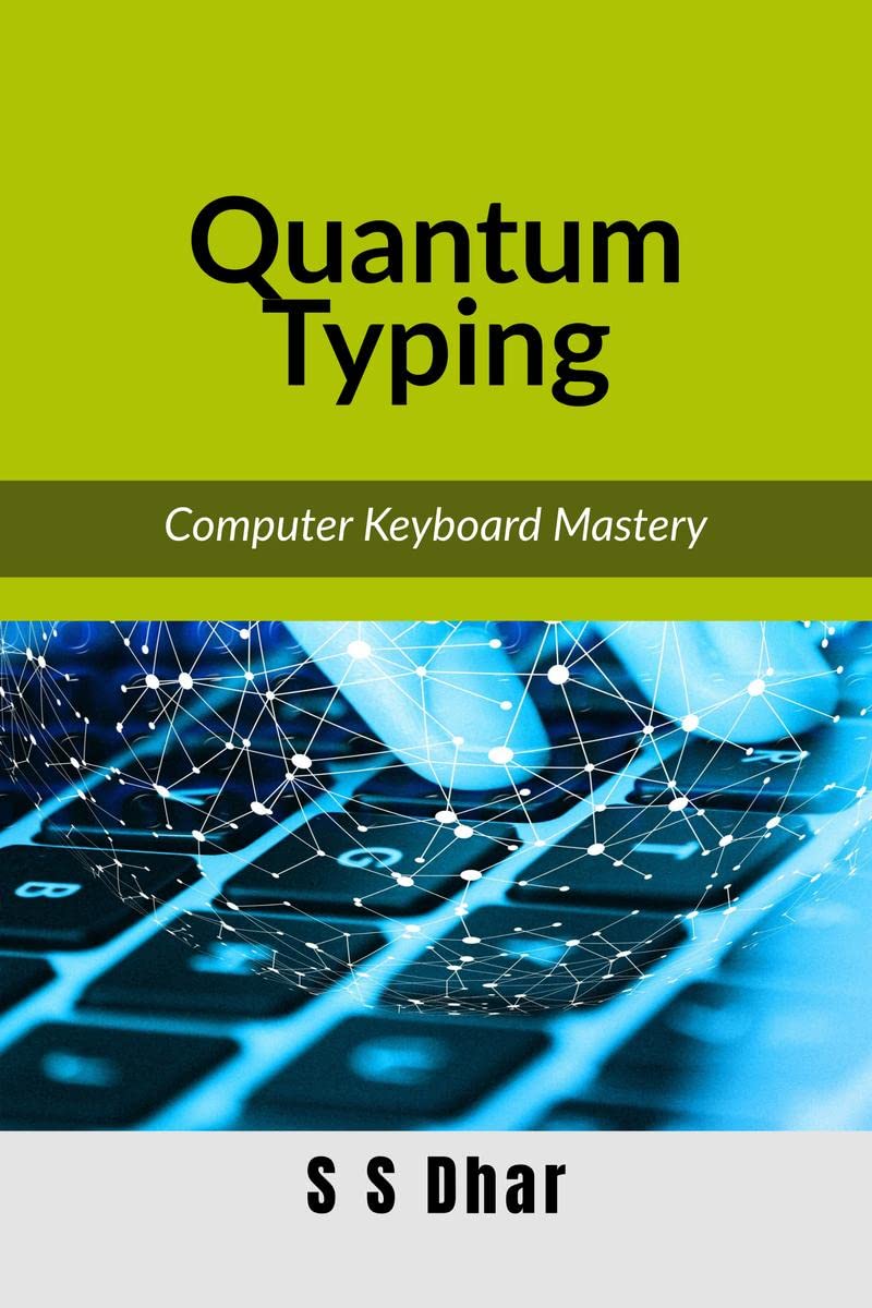 Buy Quantum Typing : Computer Keyboard Mastery Book Online at Low ...