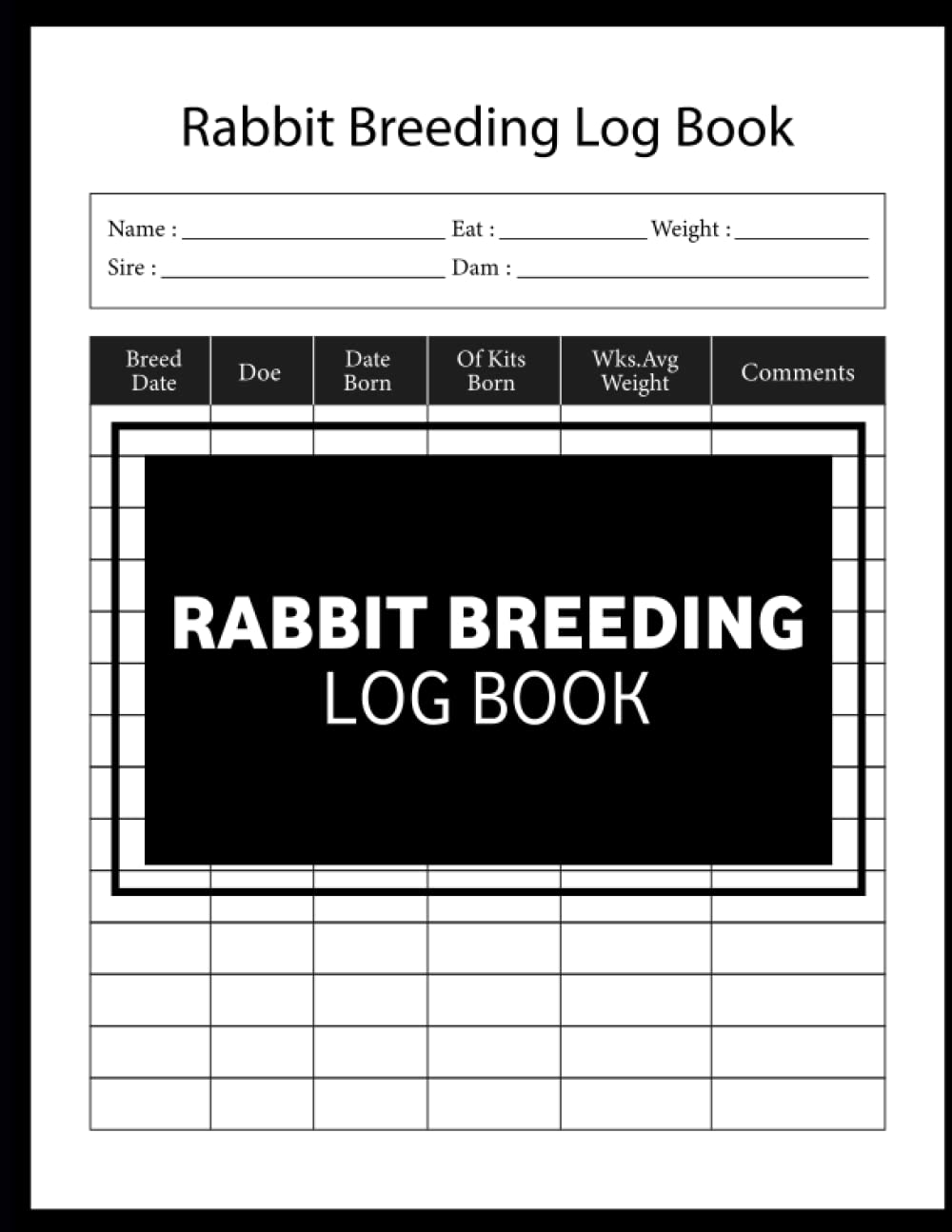 Rabbit Breeding Log Book : Professional organizer sheet for Rabbitry ...