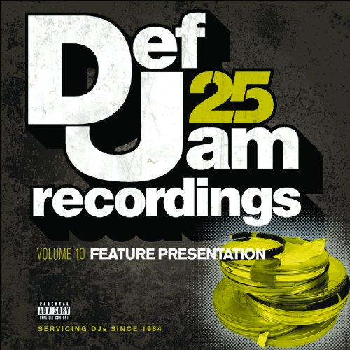 Play Def Jam 25, Vol. 10 - Feature Presentation (Explicit Version) by ...