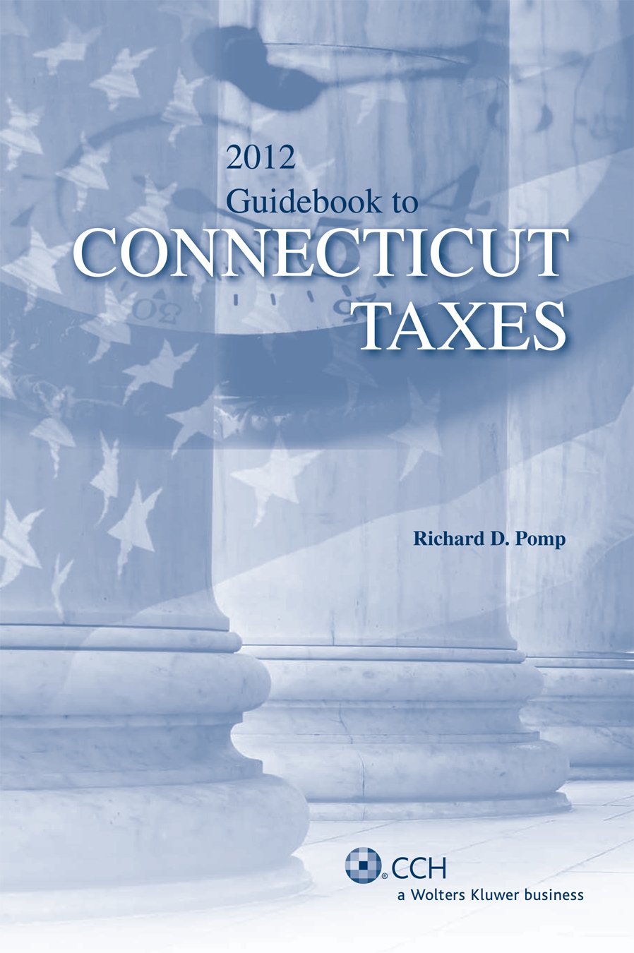 Amazon.com: Connecticut Taxes, Guidebook to (2012): 9780808027522 ...