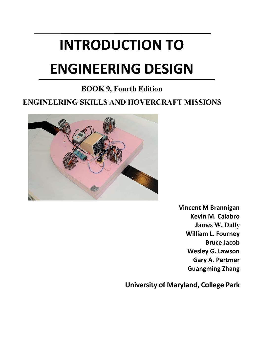 Introduction to Engineering Design: Book 9, 4th Edition: Engineering ...