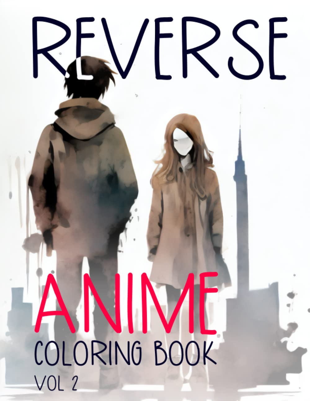 Buy Reverse Anime Coloring Book Vol 2: Just Draw the Lines on ...