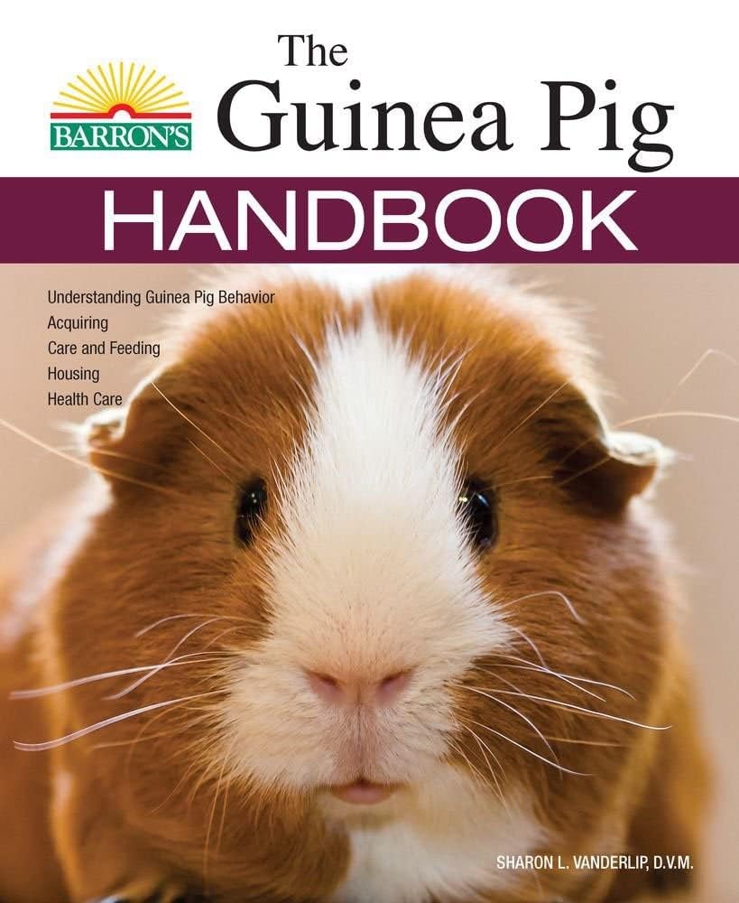 The Guinea Pig Handbook (B.E.S. Pet Handbooks): Vanderlip D.V.M ...