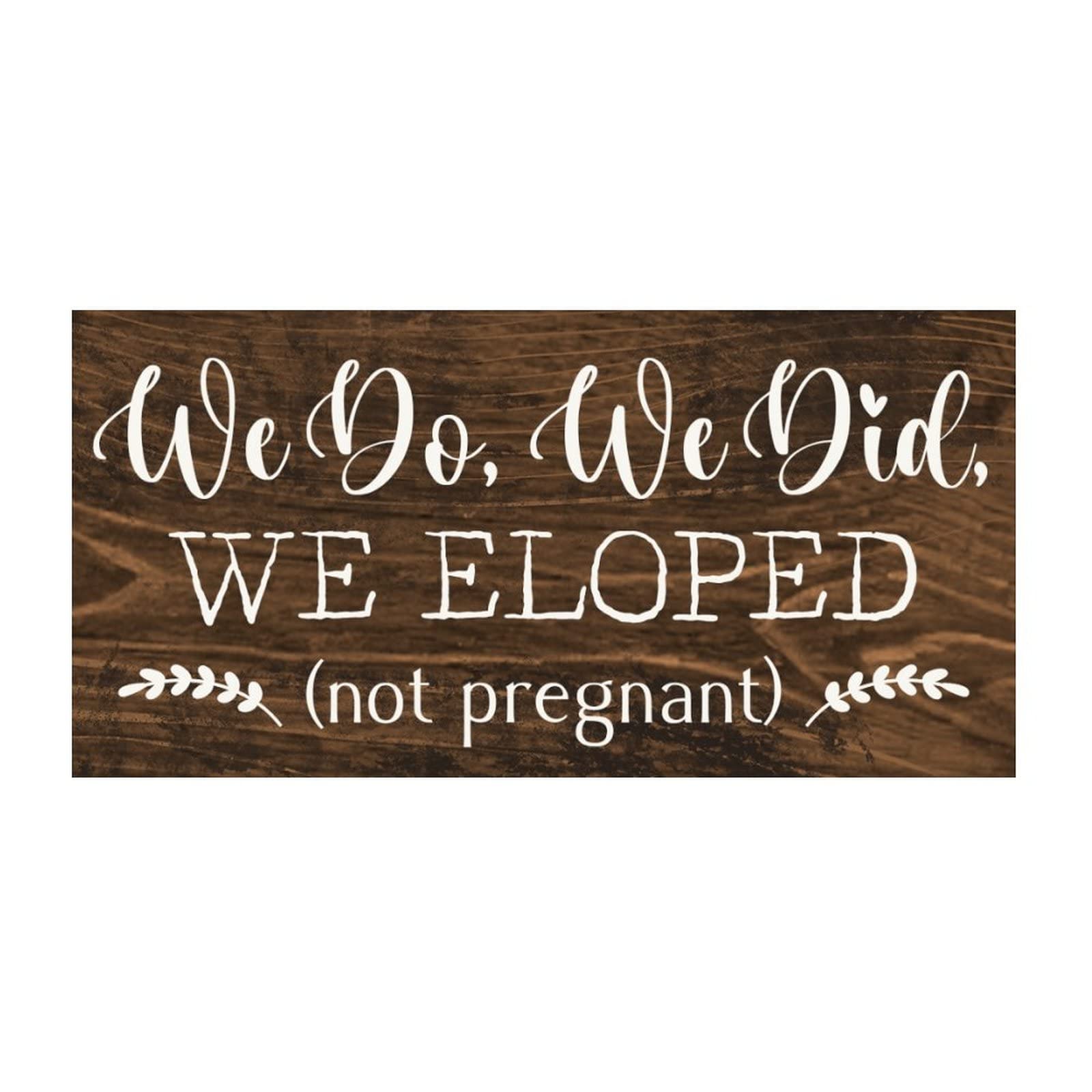 Funny Elope Quotes