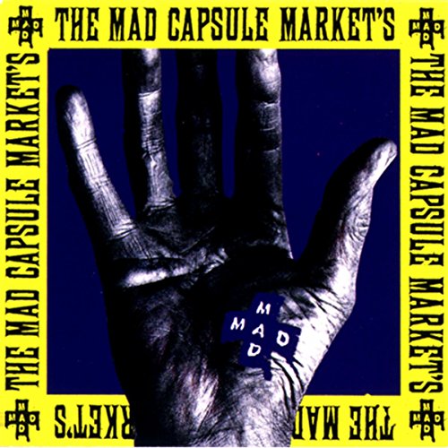 Amazon Music UnlimitedでTHE MAD CAPSULE MARKET'SのSPEAK!!!!を