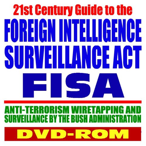 Buy 21st Century Guide to the Foreign Intelligence Surveillance Act ...