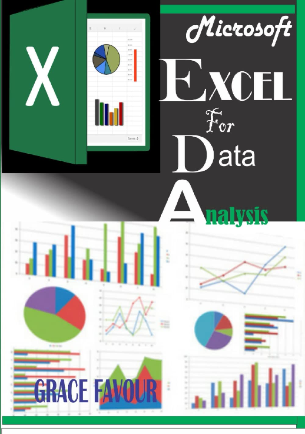 MICROSOFT EXCEL FOR DATA ANALYSIS: Get Your Data Analyzed on Excel with ...