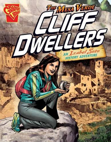 The Mesa Verde Cliff Dwellers (Isabel Soto History Adventure): Terry ...