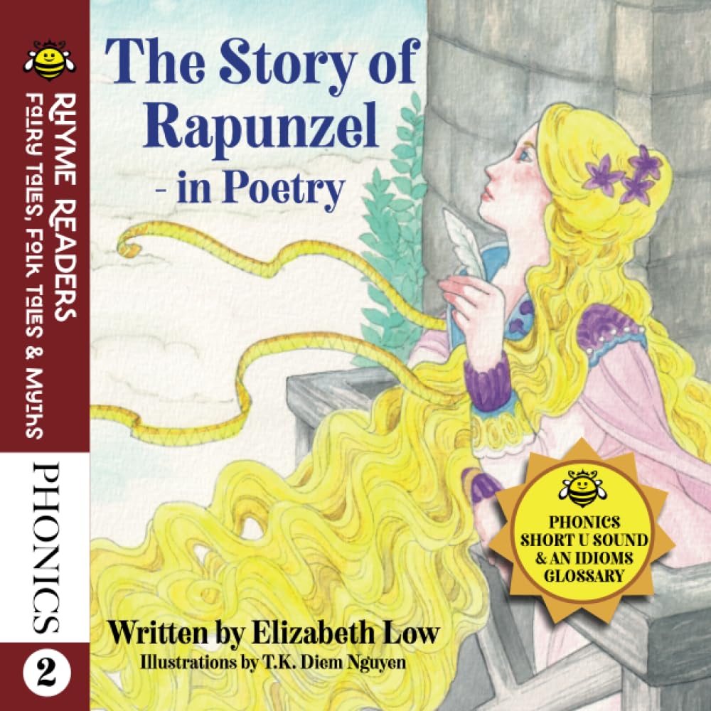 The Story of Rapunzel - in Poetry (Rhyme Readers: Fairy Tales, Folk ...