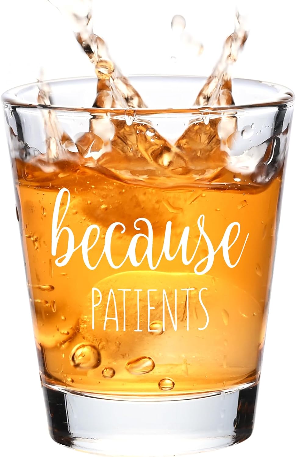Amazon.com | Futtumy Because Patients Shot Glass 2 oz, Funny Shot Glass ...