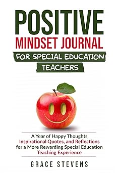 Positive Mindset Journal for Special Education Teachers: A Year of ...