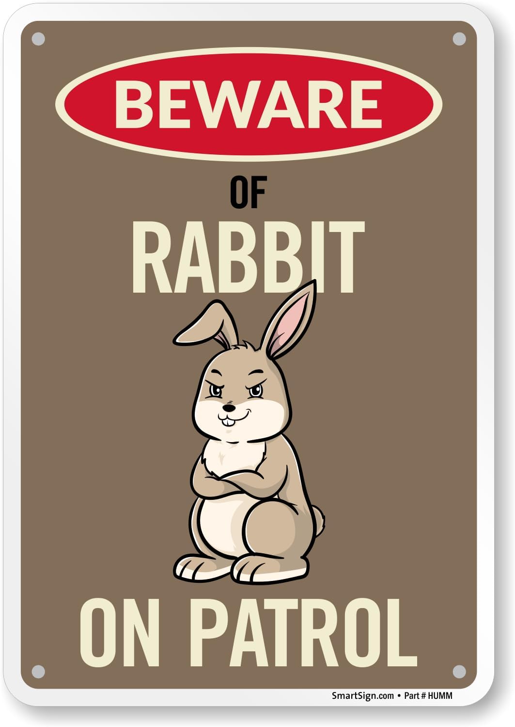 Amazon.com: SmartSign Beware Of Rabbit On Patrol Funny Animal Sign - 10 ...