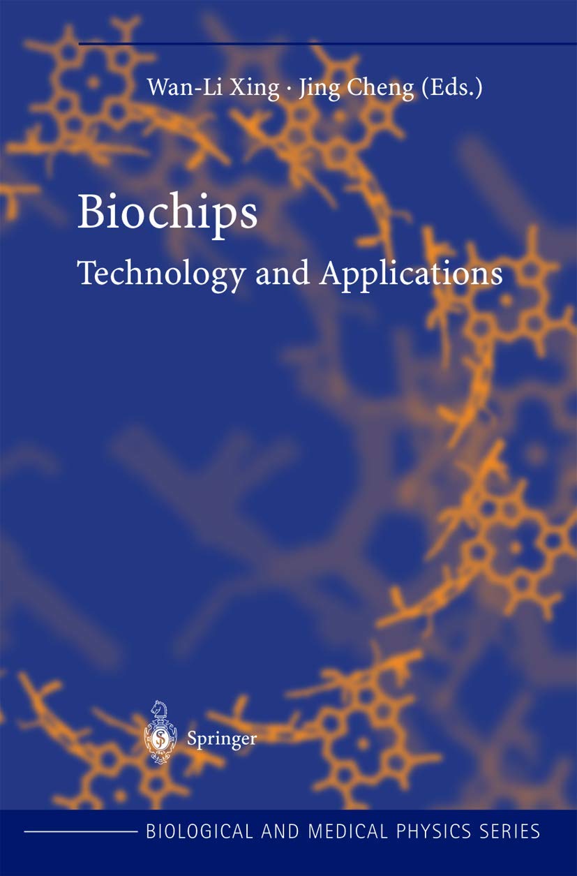 Buy Biochips: Technology and Applications (Biological and Medical ...