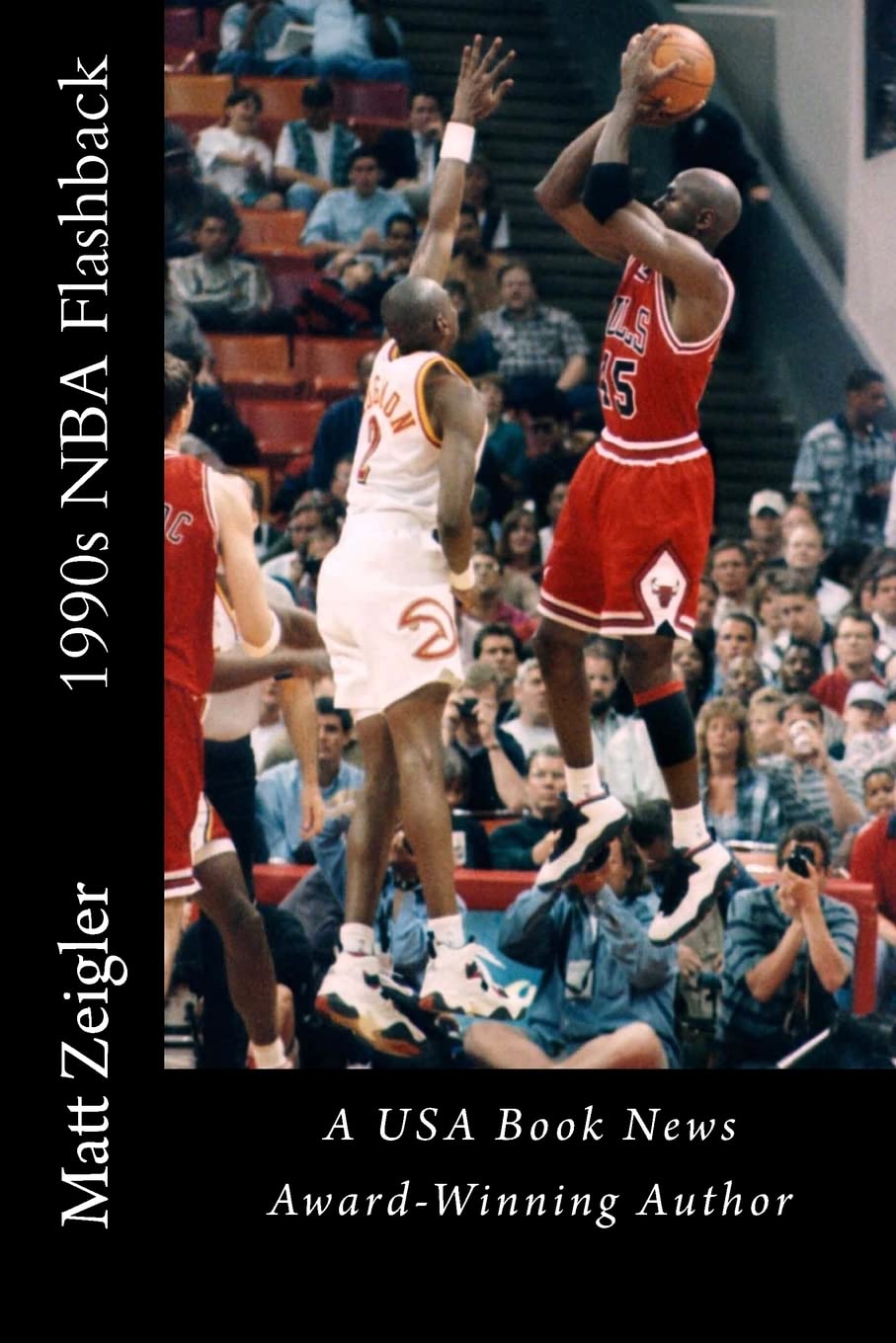 Amazon.com: 1990s NBA Flashback: 9781478283614: Zeigler, Matt: Books