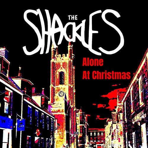 Alone at Christmas by The Shackles on Amazon Music - Amazon.com