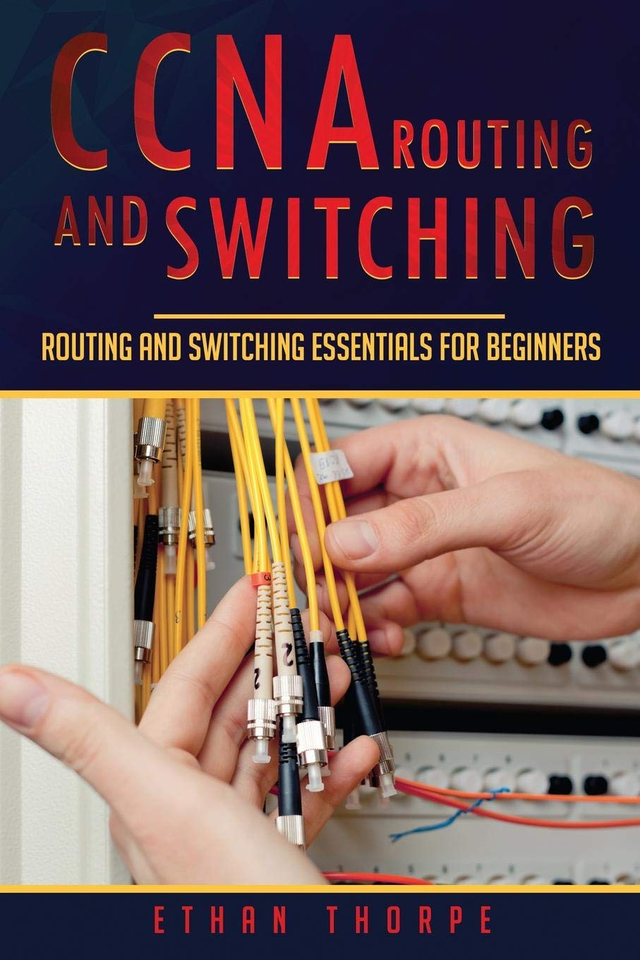 CCNA Routing and Switching: Routing and Switching Essentials for ...