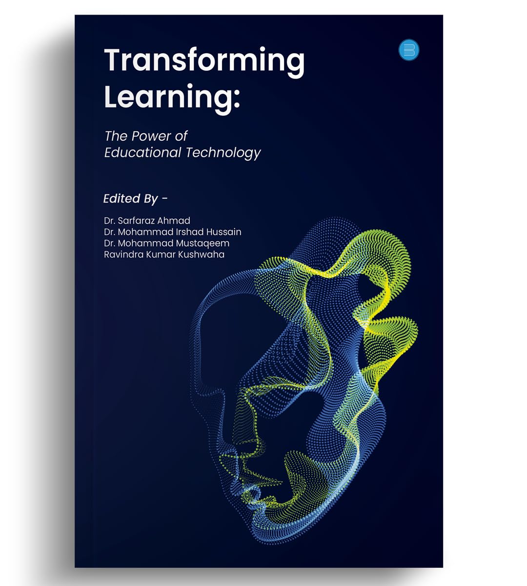 Amazon.in: Buy Transforming Learning: The Power of Educational ...
