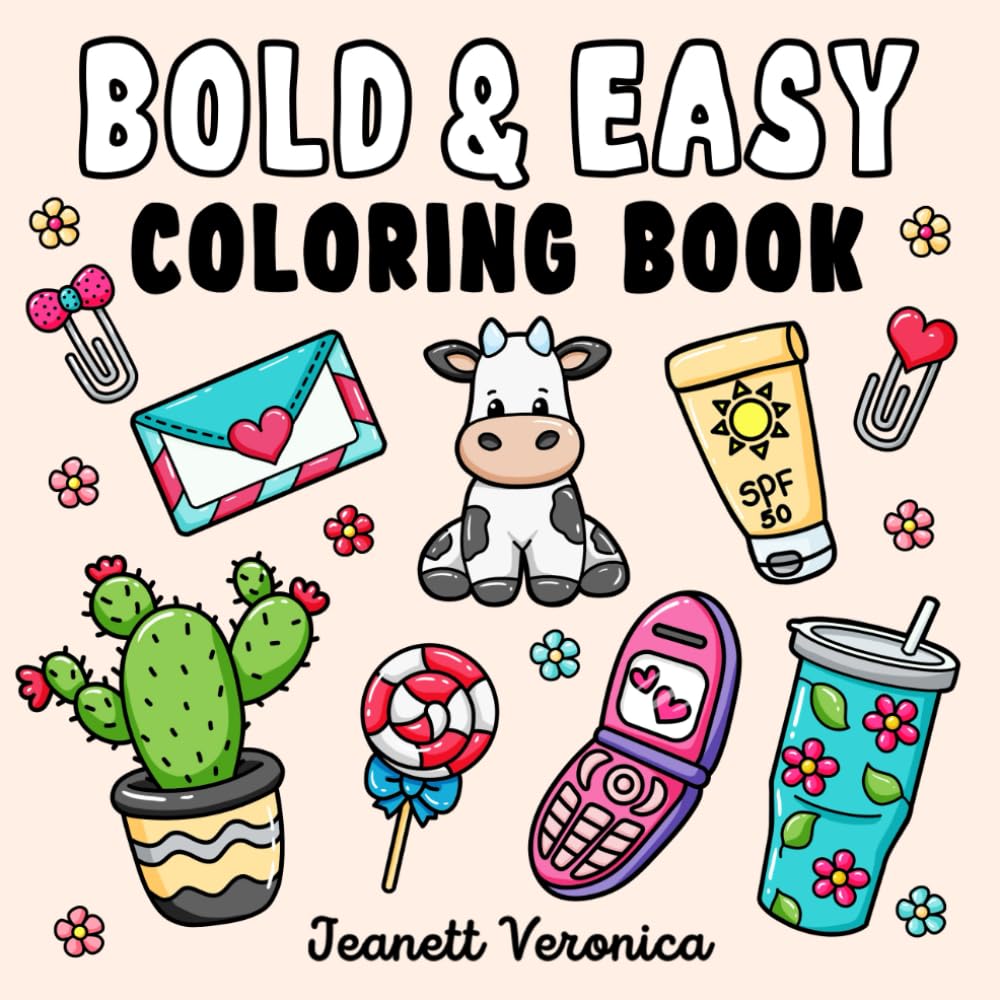 Bold & Easy Coloring Book for Adults and Kids: Cute and Simple Designs ...