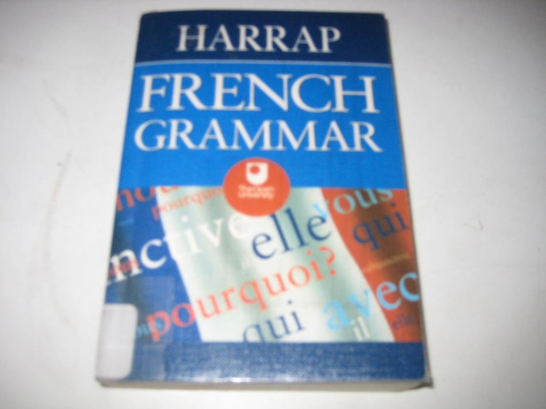 Harrap French Grammar (Harrap French study aids): Amazon.co.uk: Lexus ...